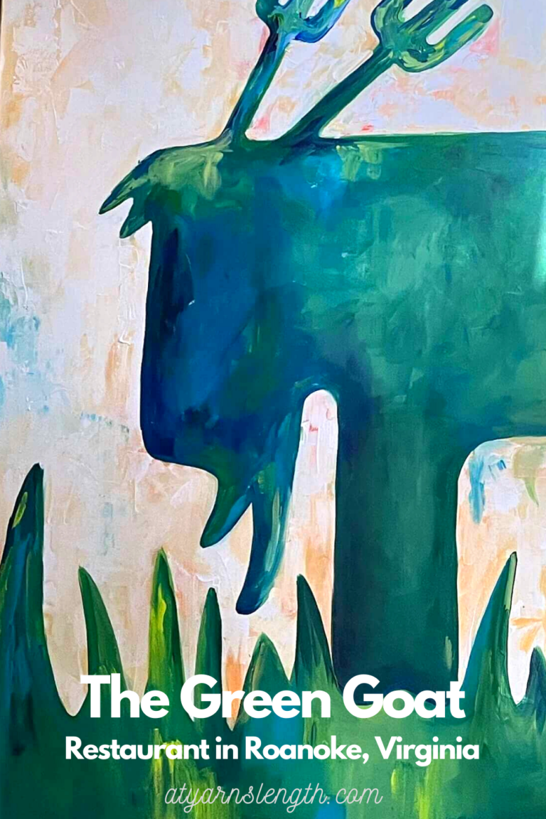 The Green Goat Restaurant in Roanoke, Virginia - At Yarn's Length